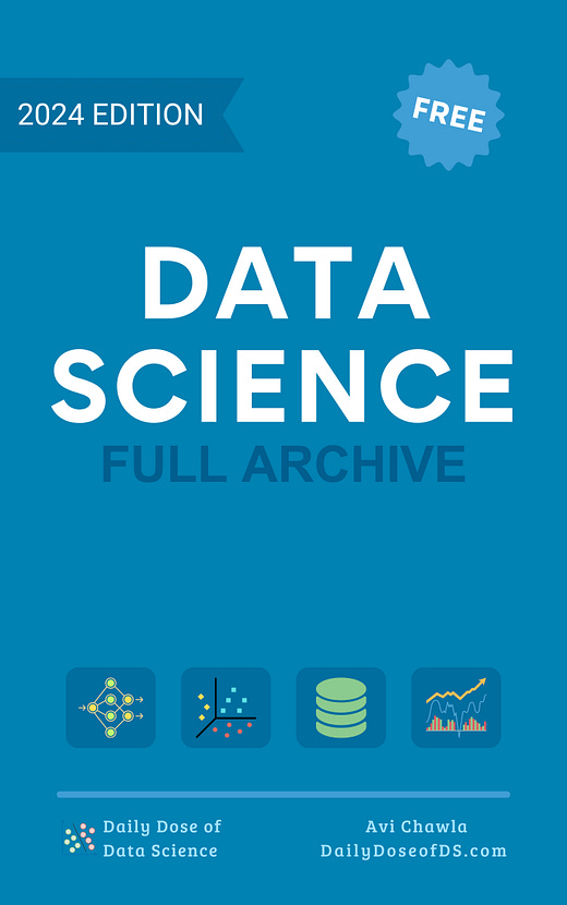 Daily Dose of Data Science | Avi Chawla | Substack