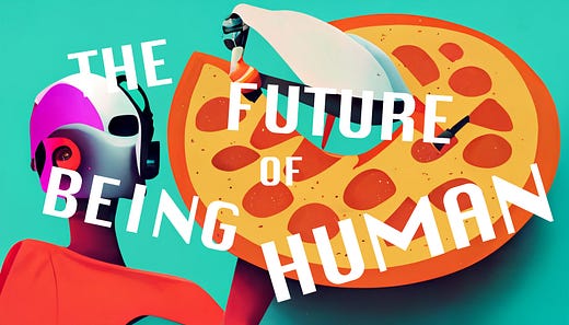 The Future of Being Human | Andrew Maynard | Substack