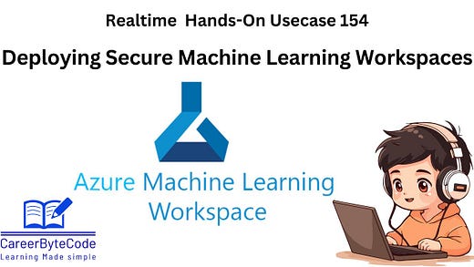 Secure Your Azure ML Environment with Private Link: A Step-by-Step Guide