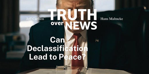 TRUTH OVER NEWS | Jeff Carlson & Hans Mahncke | Substack