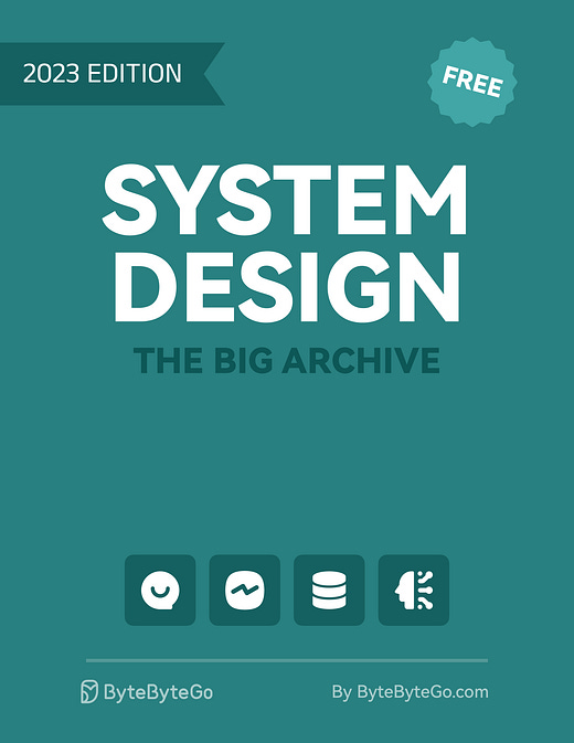 ByteByteGo Newsletter | Alex Xu | Substack