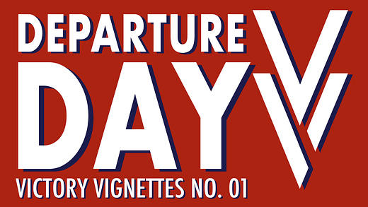 Departure Day - by Reconstructionist - Victory Vignettes