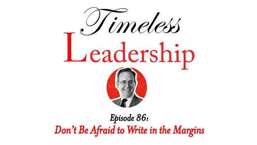 Timeless Leadership | Scott Monty | Substack