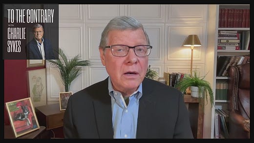 To the Contrary | Charlie Sykes | Substack