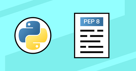 PEP 8 Tutorial: How to Write Readable Code