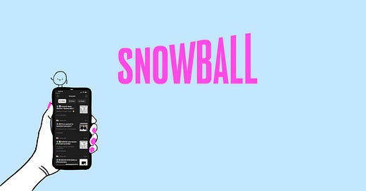 Snowball | Yoann - Snowball | Substack