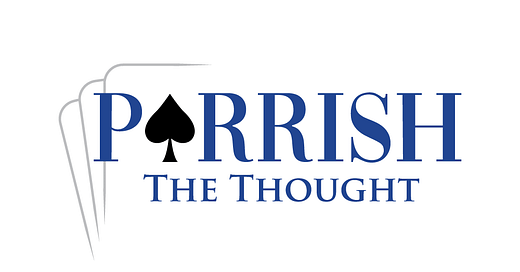 Parrish the Thought | Adam Parrish | Substack