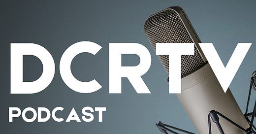DCRTV | Substack