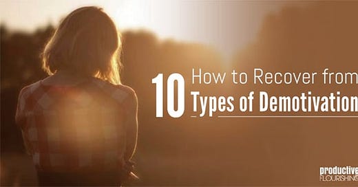 How to Recover from 10 Types of Demotivation