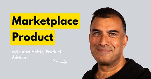 How to win as an early marketplace - by Ravi Mehta