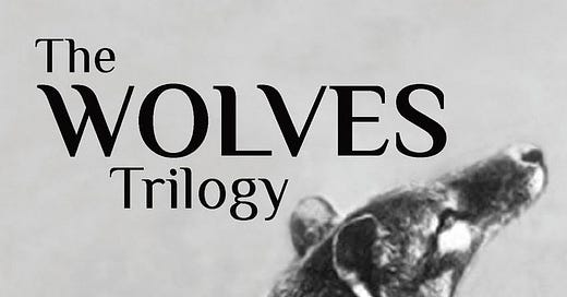 THE WOLVES TRILOGY - Snows of Tomorrow