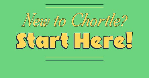 Chortle | Greg Nix | Substack