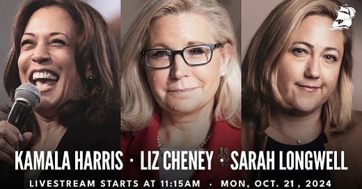 Tune in for Sarah, Kamala Harris, and Liz Cheney!