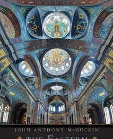Understanding the Life and History of Eastern Orthodoxy
