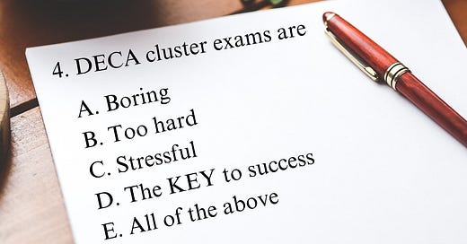 DECA cluster exams are... - BowtieGOAT's Substack