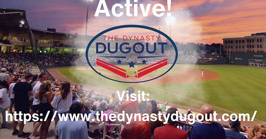The Dynasty Dugout | Chris Clegg | Substack