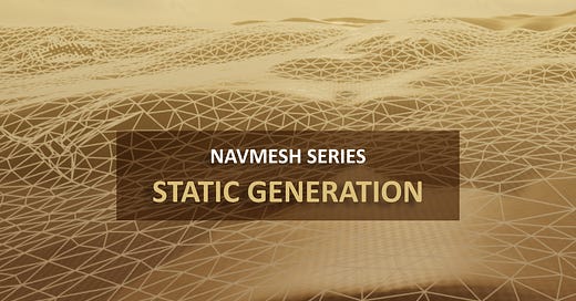 Static NavMesh Generation - by Hussein Khalil