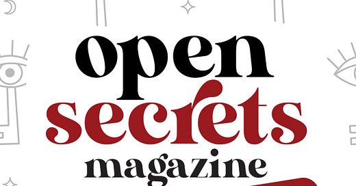 Open Secrets Magazine | Substack