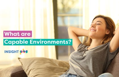 What are Capable Environments? - by Insight PBS