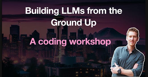 Building LLMs from the Ground Up: A 3-hour Coding Workshop