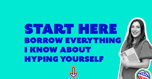 Hype Yourself | Lucy Werner | Substack