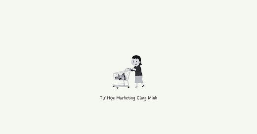 Tự Học Marketing Cùng Mình | Vân Anh | Substack