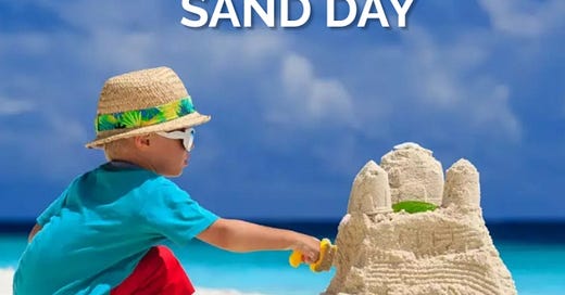 Play In The Sand Day - CuriosaDay