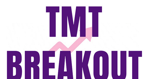 TMT Breakout | Substack
