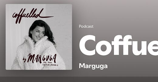 Coffuelled Letters | Marguga | Substack