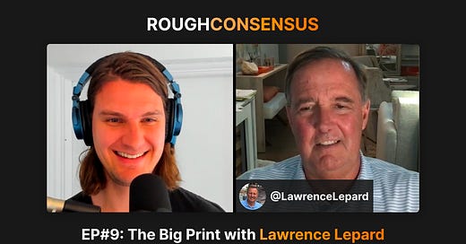 The Big Print with Lawrence Lepard (RC#9)