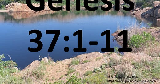Genesis 37:1-11: Joseph's Dreams - by Karen Hoffman