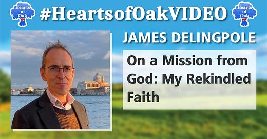 James Delingpole - On a Mission From God: My Rekindled Faith