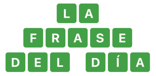 La frase del día - by Daniel Rodriguez - La Palabra del Día