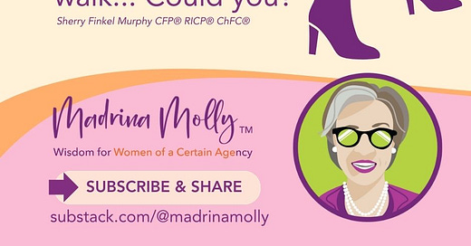 Madrina Molly: Financial and Longevity Planning Wisdom | Sherry Finkel Murphy, CFP® | Substack