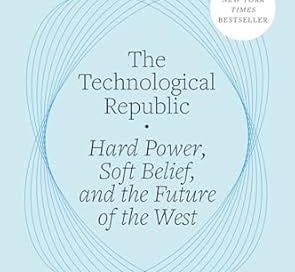The Technological Republic (Review)