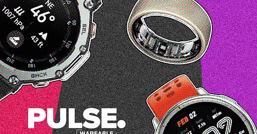 PULSE by Wareable | James Stables | Substack