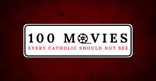 100 Movies Every Catholic Should See | Joe Wilson | Substack