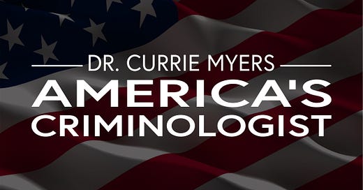 Crime and Society Newsletter | Dr Currie Myers | Substack