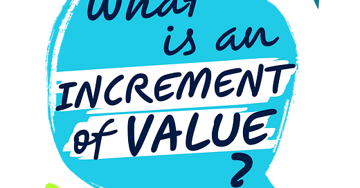 What Is an Increment of Value? - AskScrum