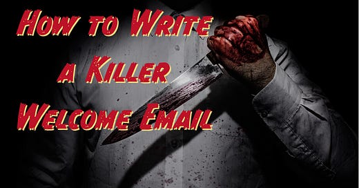 A guide to writing a killer welcome email on Substack