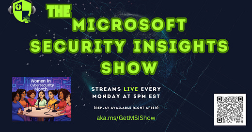 The Microsoft Security Insights Show Rod Trent Substack