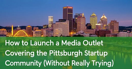 Pittsburgh Startup News | Substack