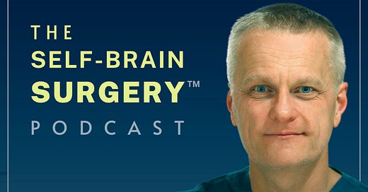 Self-Brain Surgery™ with Dr. Lee Warren | Substack