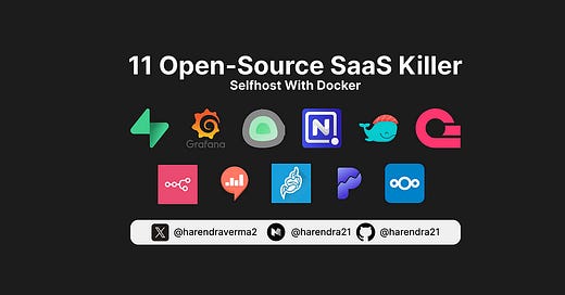 11 Open-Source SaaS Killer — Selfhost With Docker