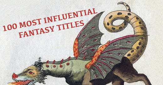 100 Most Influential Fantasy Titles of All Time