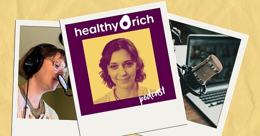 Healthy Rich | Dana Miranda | Substack