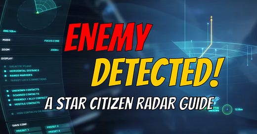 The Definitive Star Citizen Radar Guide - The Doctrine
