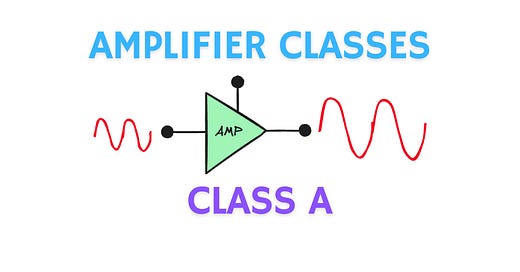 How does a Class A power amplifier work? - by Vikram Sekar