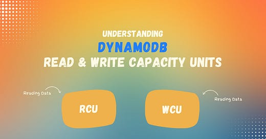 How Dynamodb Read And Write Capacity Units Work
