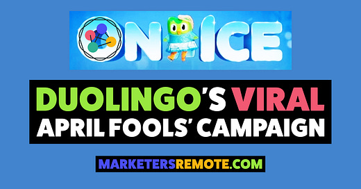 Duolingo on Ice: How an April Fools' Joke Went Viral